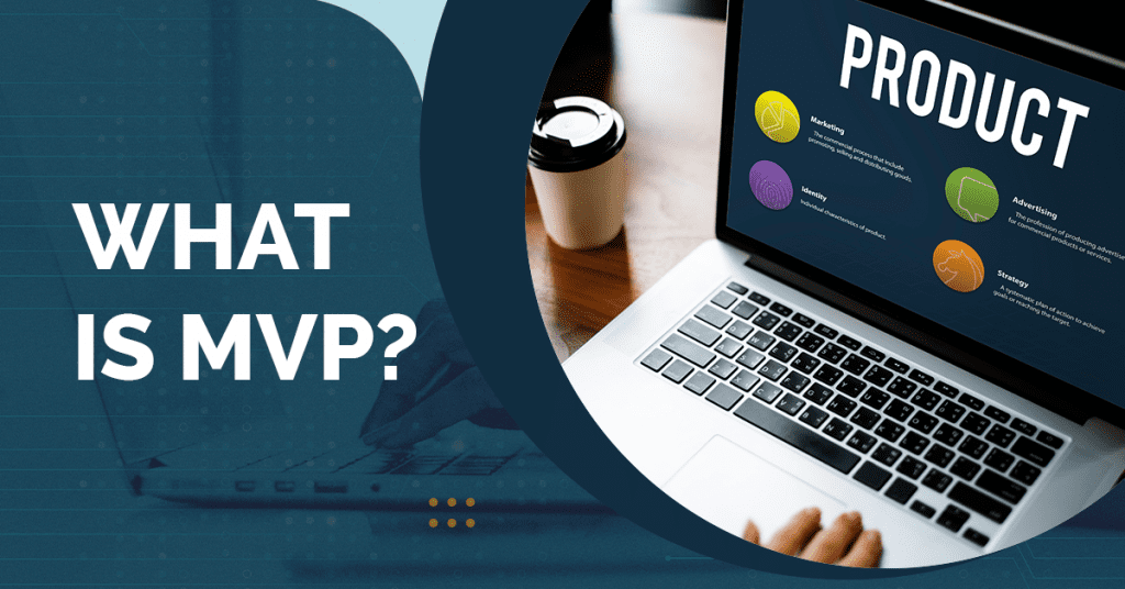 Maximizing Success with MVPs in Software Development